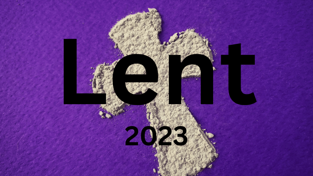2023 Lent | St. Luke Evangelical Lutheran Church